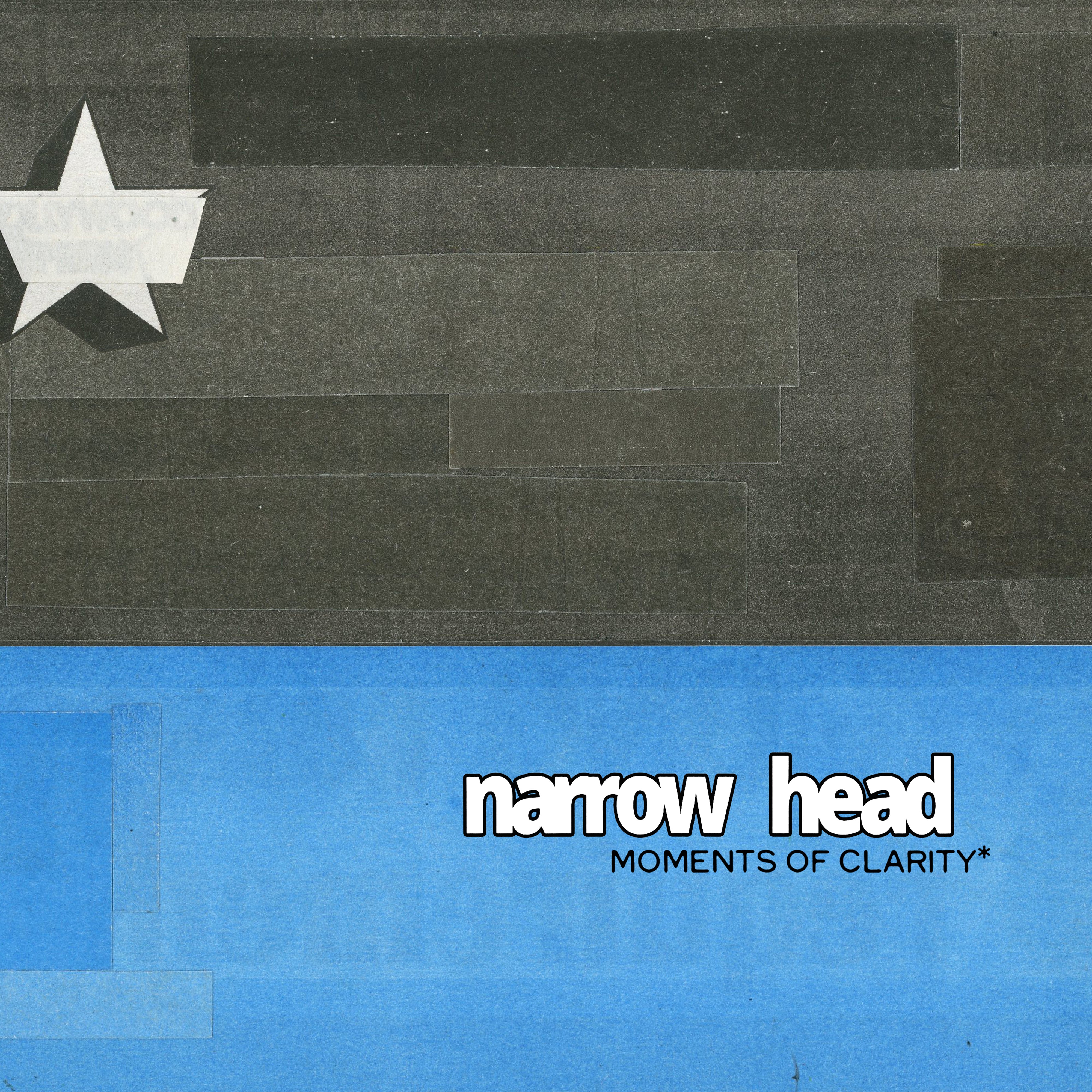Narrow Head - Moments of Clarity – Church Road Records